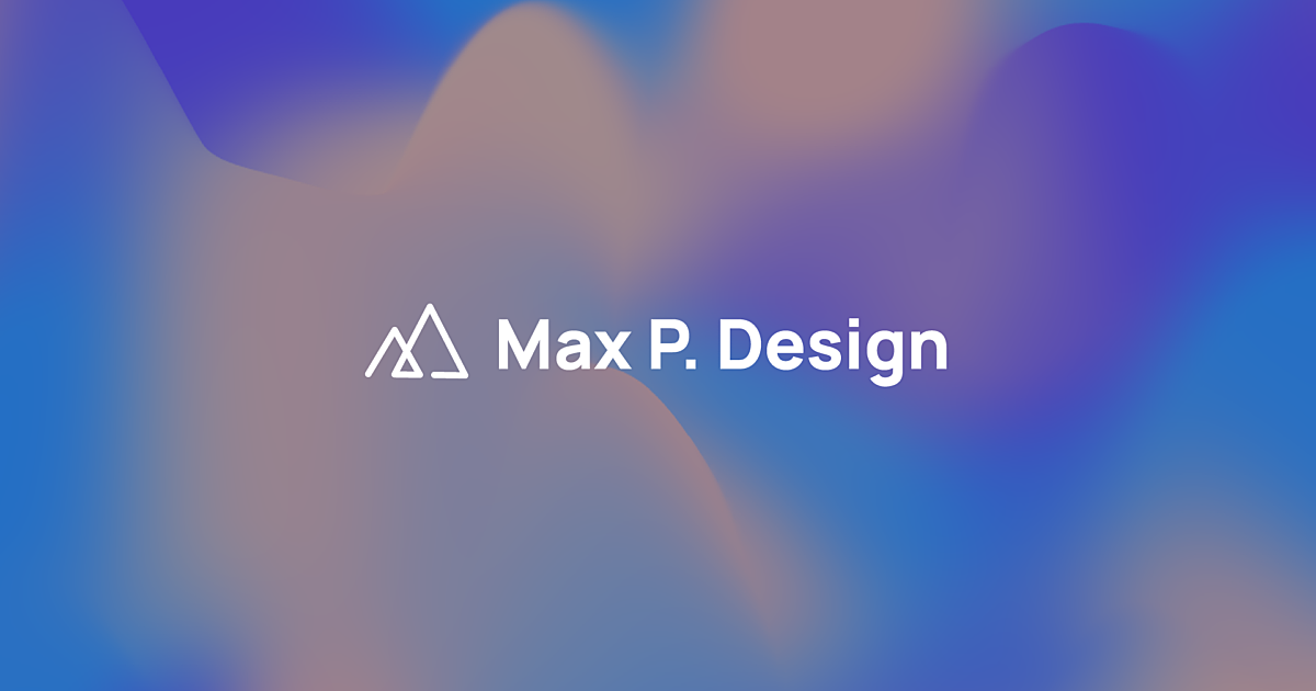 Digital Partner | Max P. Design